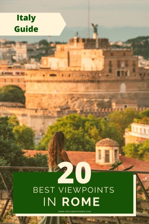 20 Best Views in Rome: Incl Map + Rooftop Bars - Veggie Wayfarer